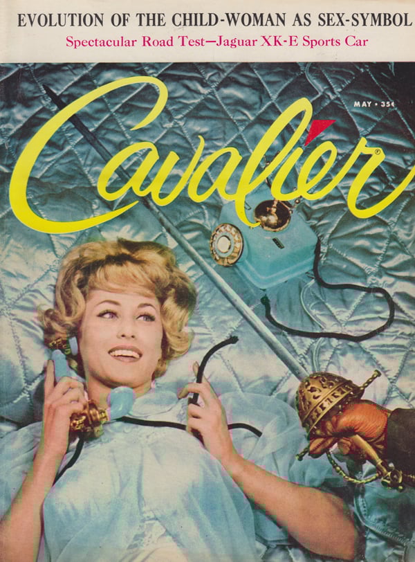 Cavalier May 1962 Magazine, Cavalier May 1962 Cavalier May 1962 Magazine, Cavalier May 1962
