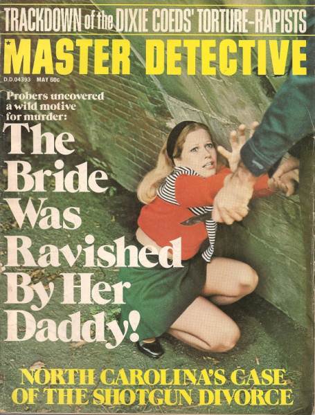 Master Detective May 1975 Trackdown Of The Dixie Coeds Torture