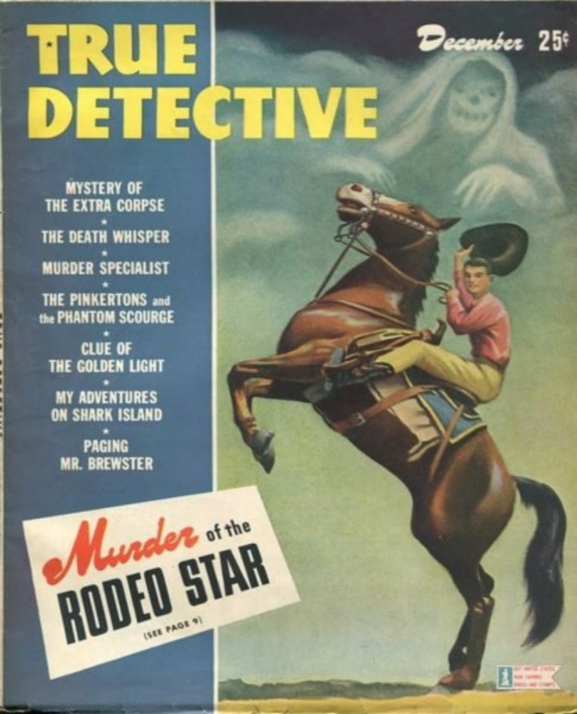 True Detective December 1944, , Mystery Of The Extra Corpse Magaz True Detective December 1944, , Mystery Of The Extra Corpse Magaz